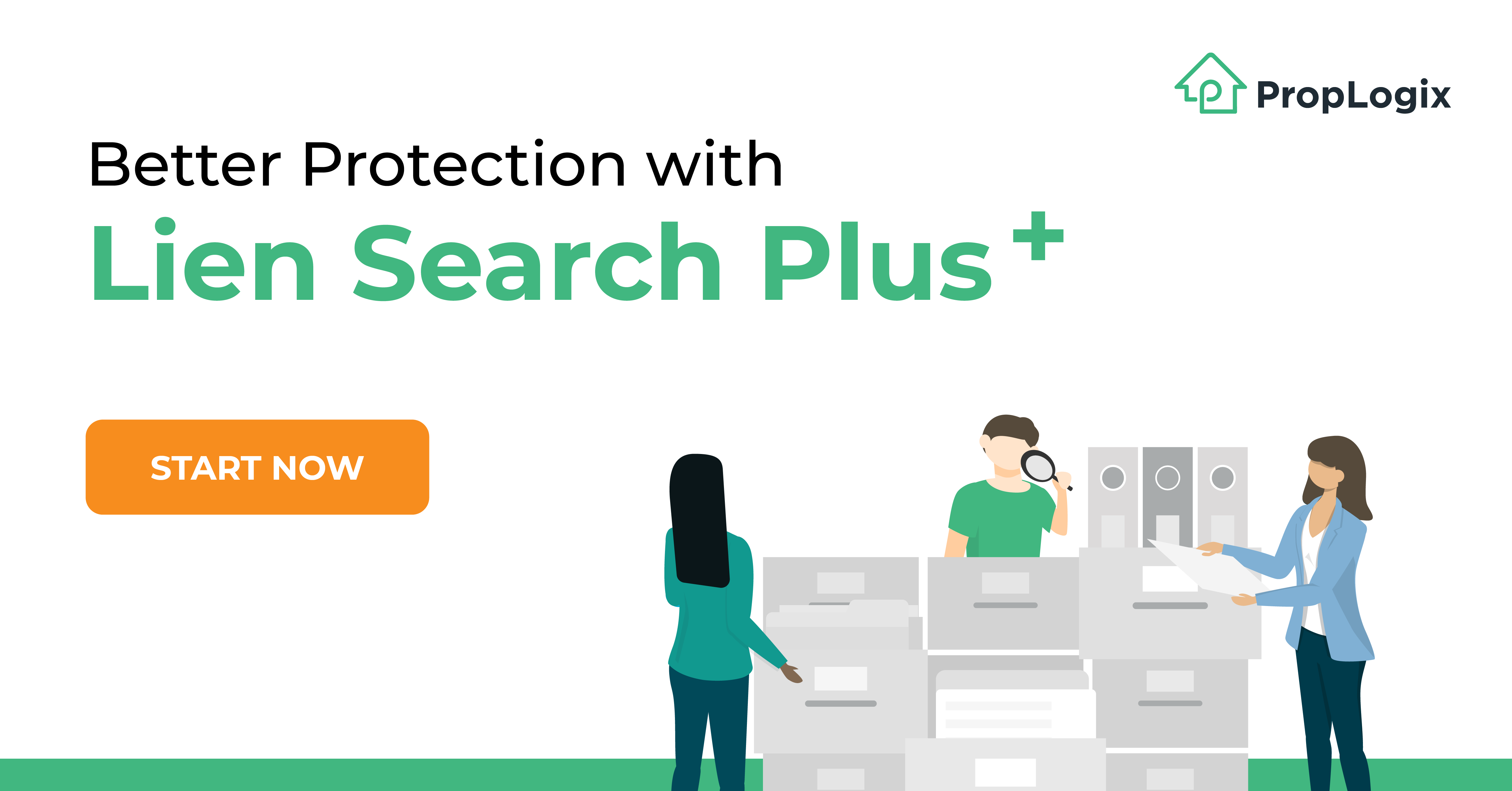 Better Protection with Lien Search Plus | PropLogix